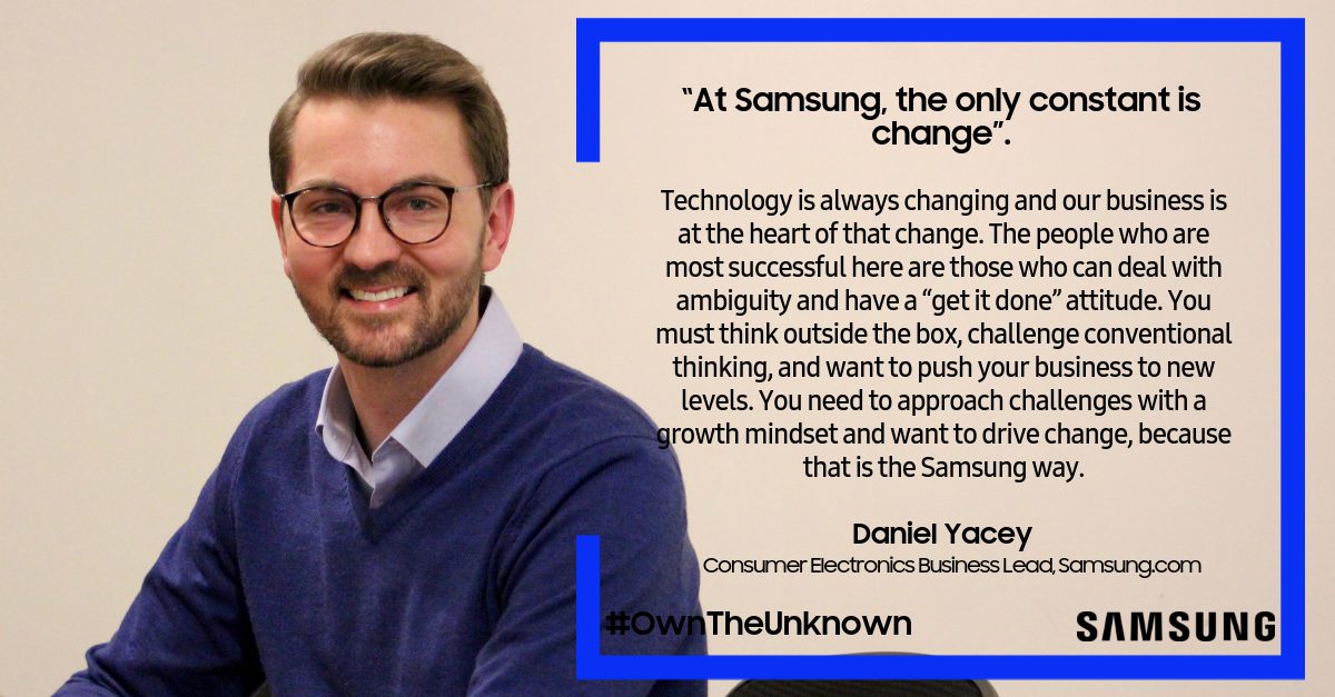 How Do you Do What’s Never Been Done? At Samsung, we #OwntheUnknown ...